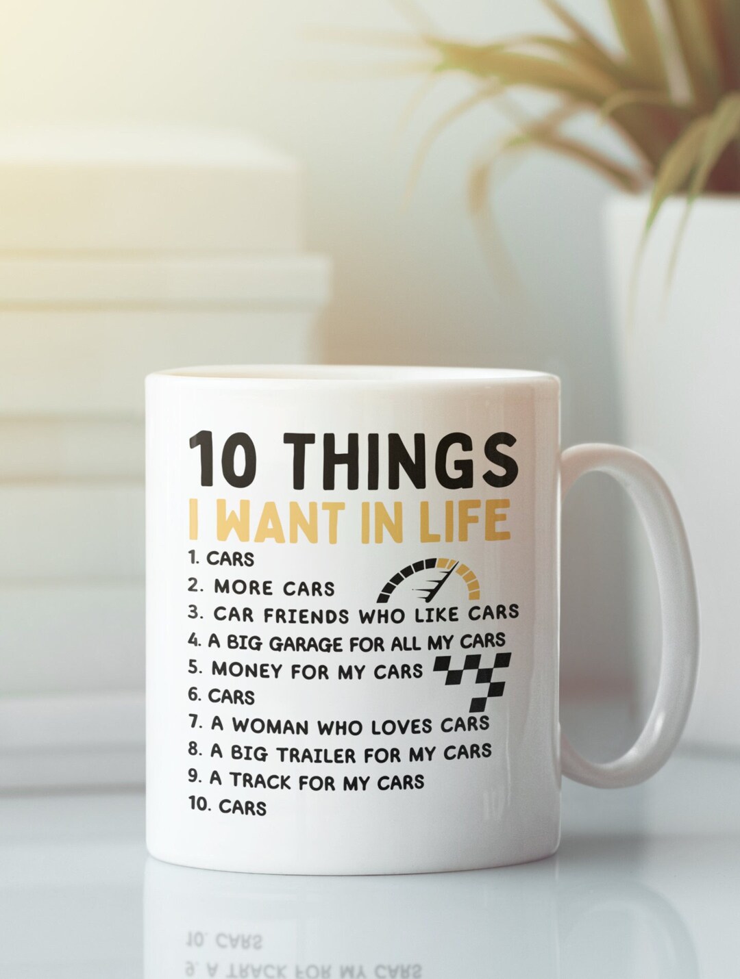 10 Things I Want in Life Car Mug, Funny Car Lover Gifts, Car Enthusiast ...