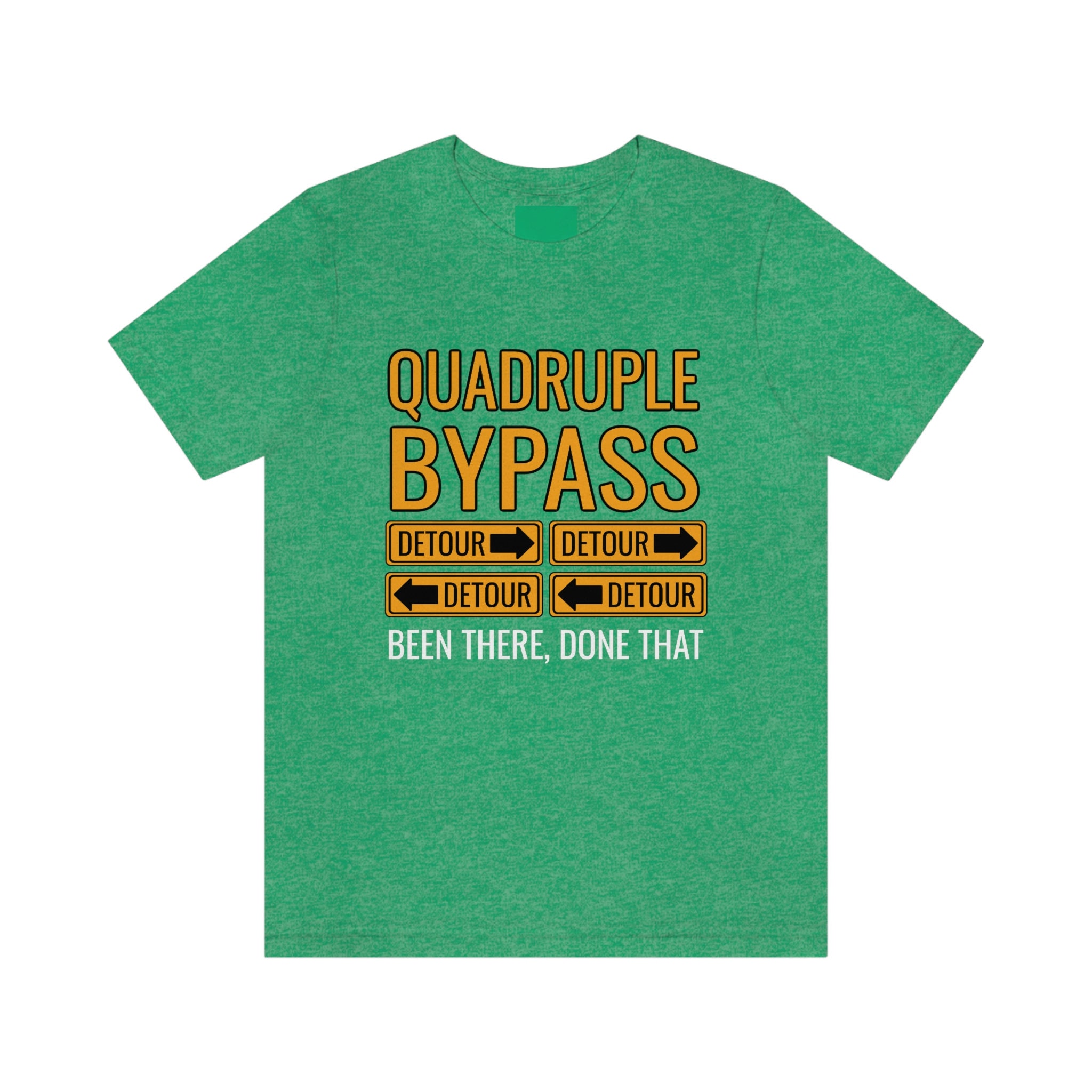 Quadruple Bypass Shirt, Quadruple Bypass Surgery Gifts, Heart Bypass ...