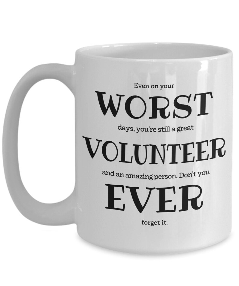 Funny Volunteer Mug, Volunteer Gifts, Worst Volunteer Ever, Best ...
