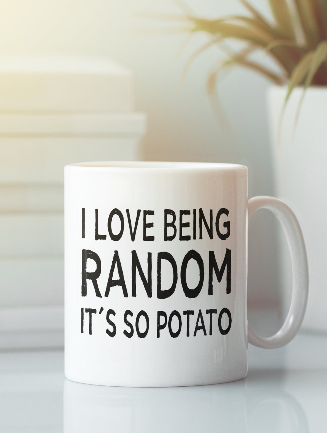 I Love Being Random It's so Potato, Funny Random Mug, Random Person ...