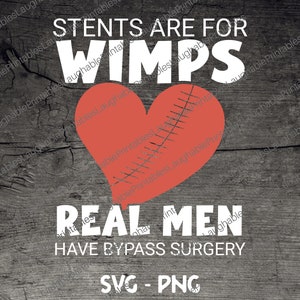 Heart Surgery SVG, Funny Bypass Surgery Digital Download Art, Stents ...