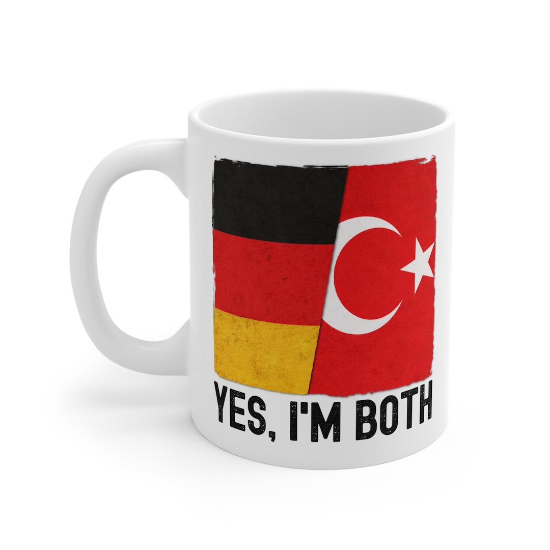 Yes I'm Both German and Turkish Flag Dual Citizen Mug, Nationality ...