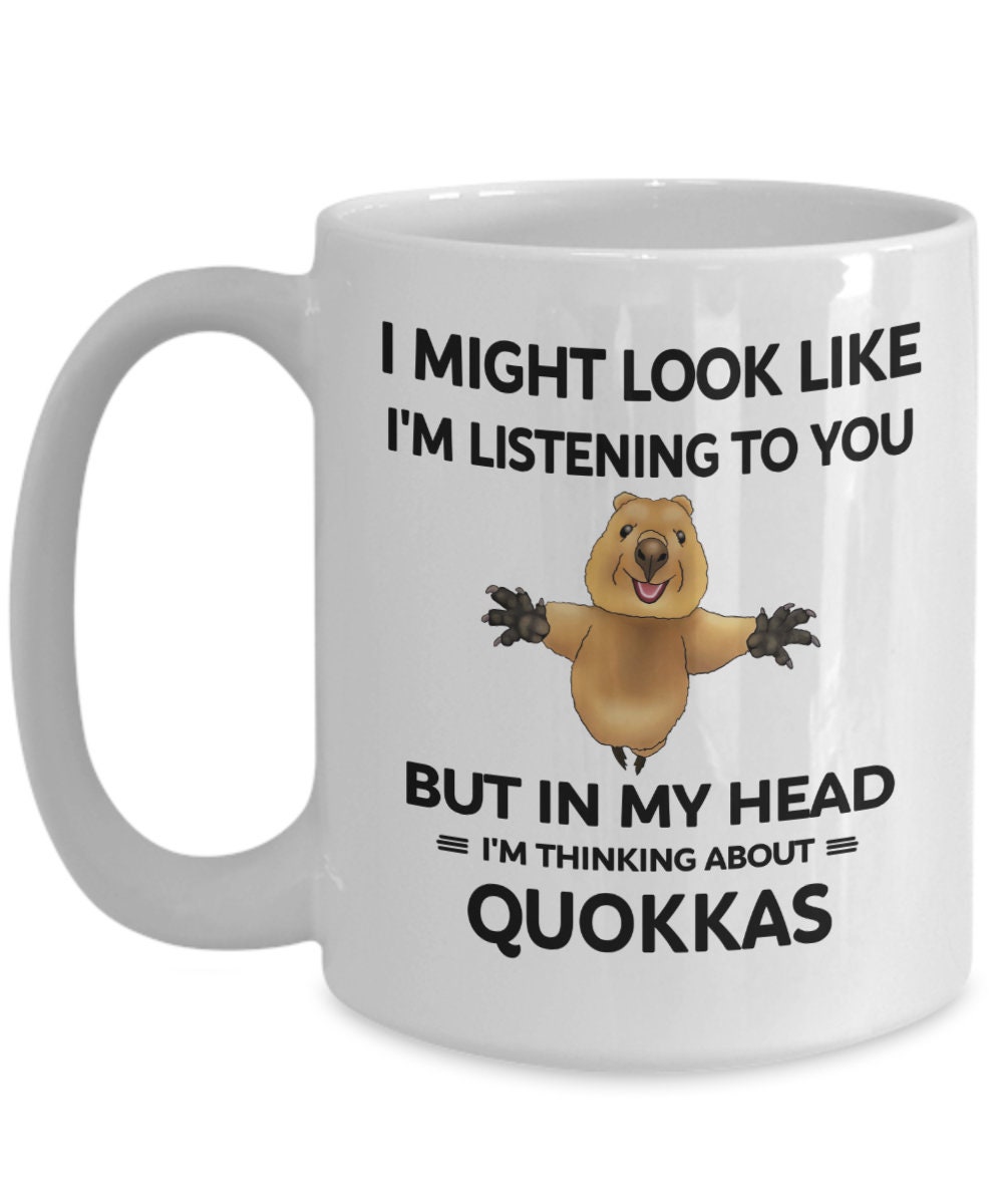 Quokka Mug Funny Quokka Gift I Might Look Like I'm - Etsy