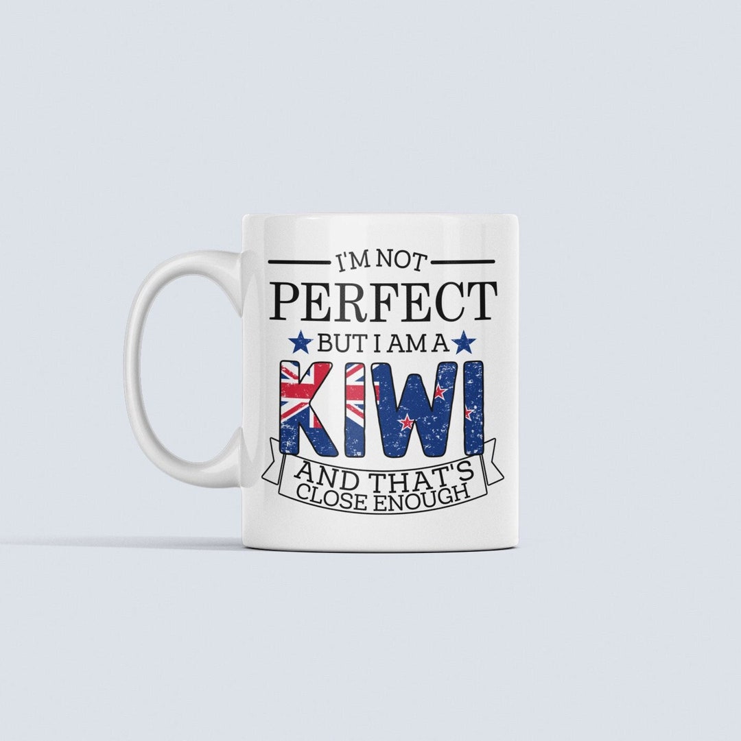 Kiwi Mug, New Zealander Gifts, New Zealand Citizen Coffee Cup, I'm Not ...