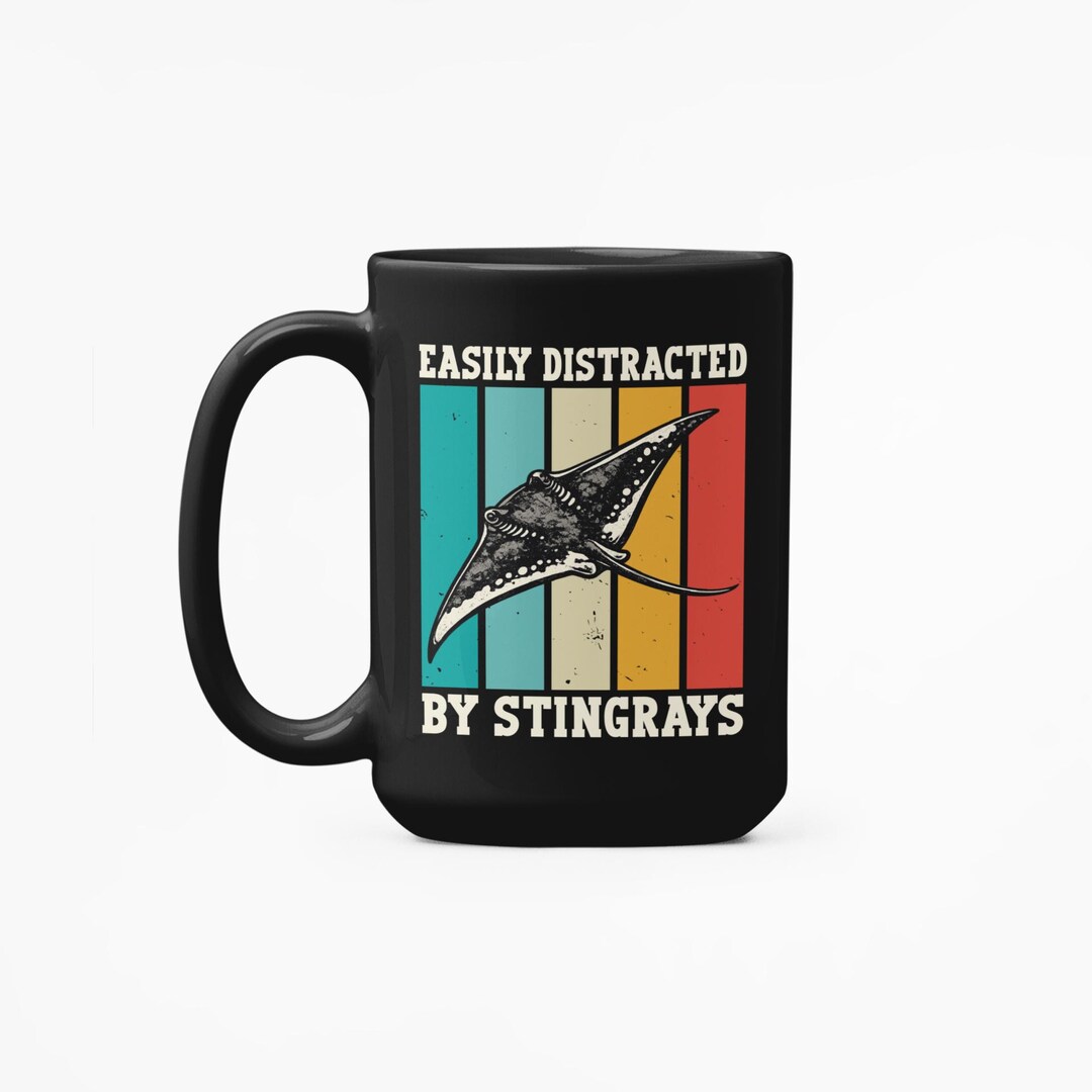 Easily Distracted by Stingrays Black Mug, Funny Sting Ray Lover Coffee ...