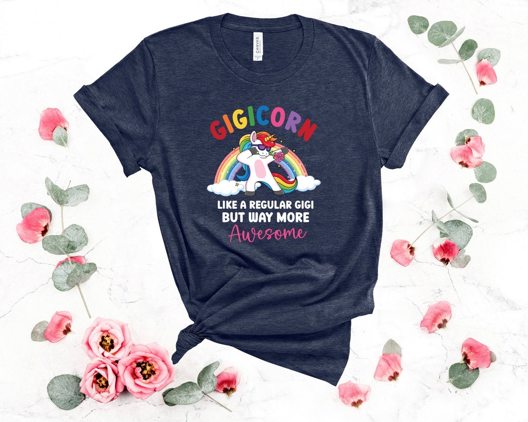Gigi Gifts, Gigicorn Shirt, Gigicorn Gifts, Gigi T Shirt, Funny Gigi ...