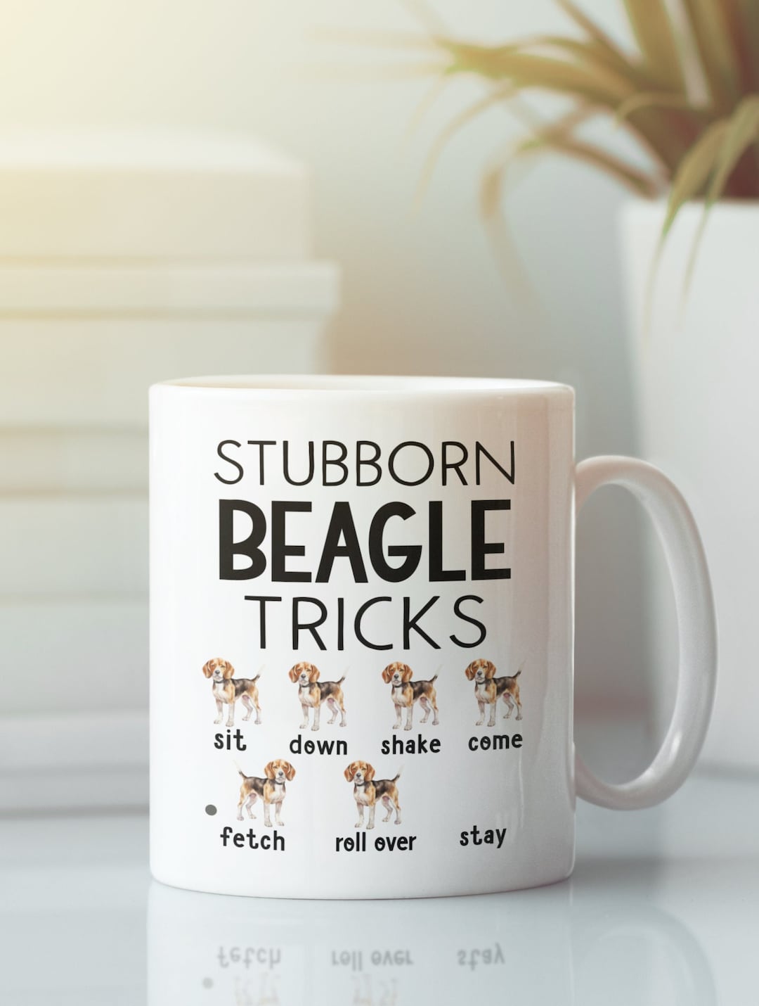 Stubborn Beagle Tricks Mug, Funny Beagle Mug, Pet Beagle Dog Coffee Cup ...