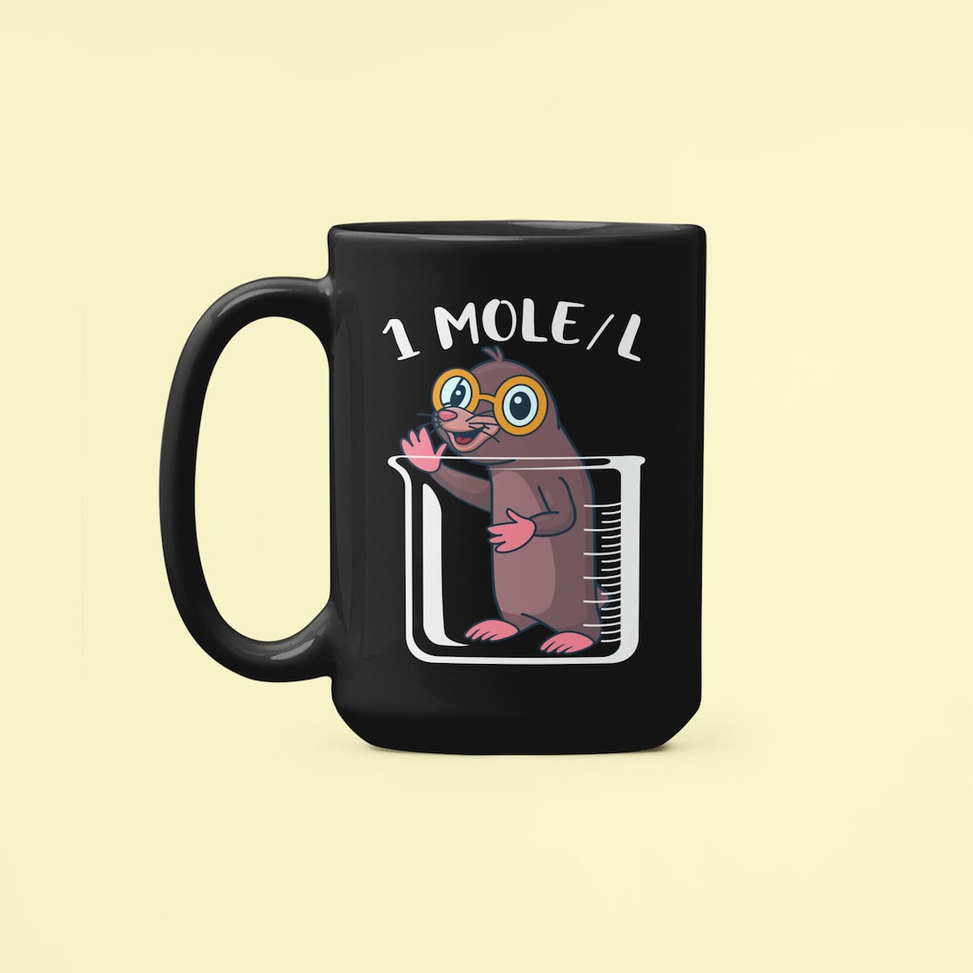 Chemistry Mug, 1 Mole per Liter, 1 Mole/liter, Science Teacher Gifts ...