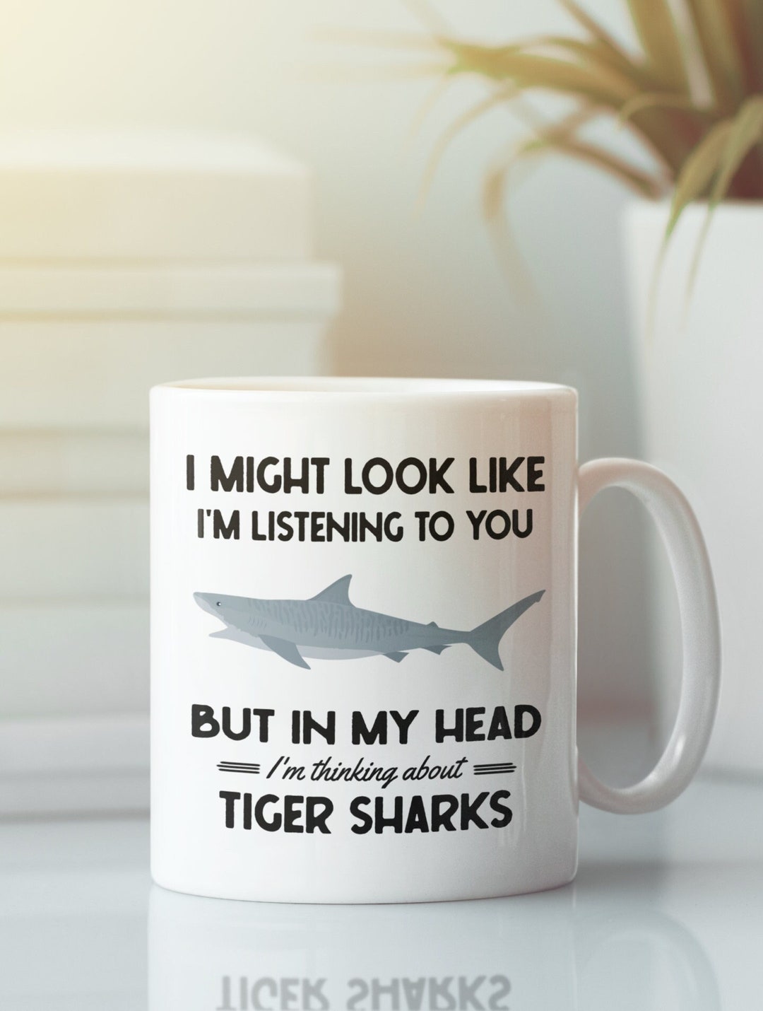 Tiger Shark Gifts, Tiger Shark Mug, Shark Lover Coffee Cup, I'm ...