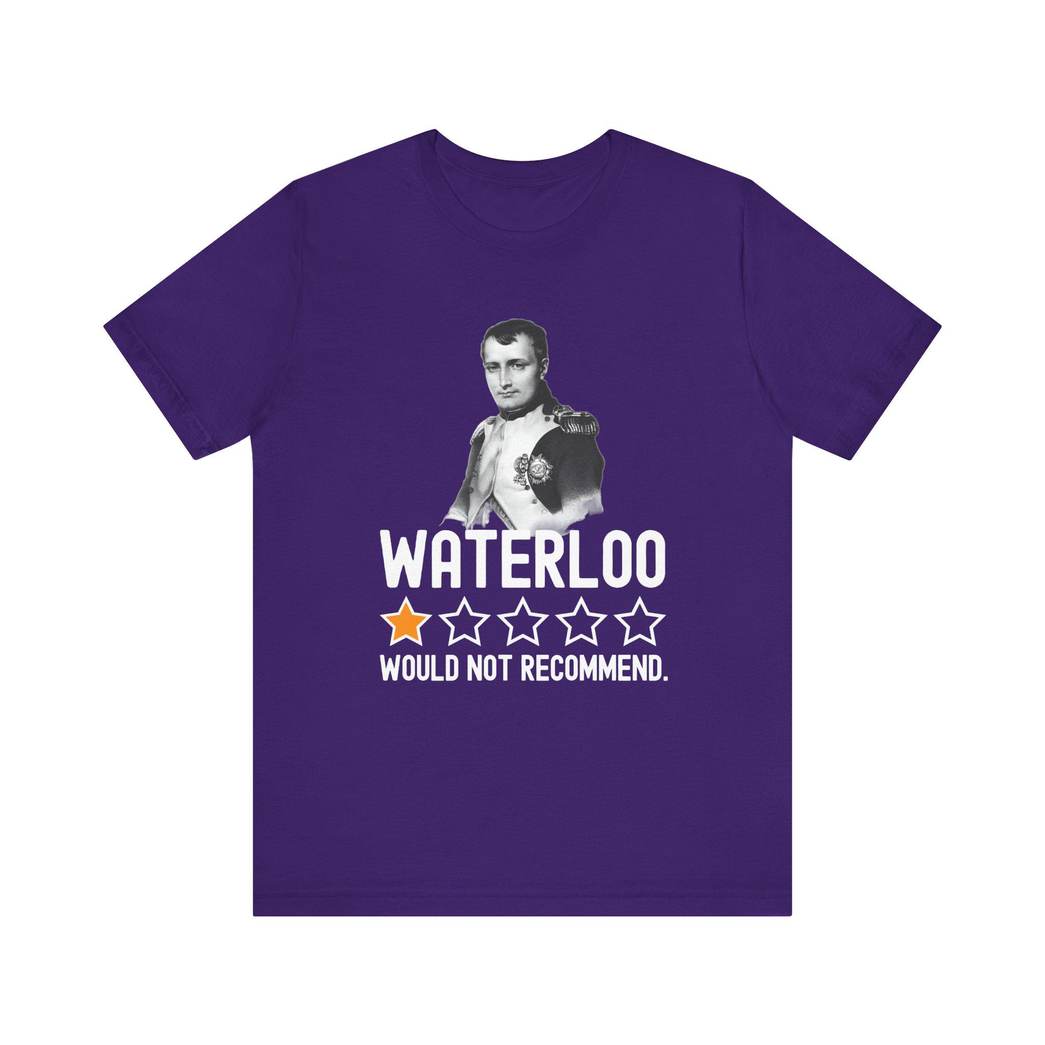 Napoleon Bonaparte Shirt, Battle of Waterloo One Star Unisex Tee ...