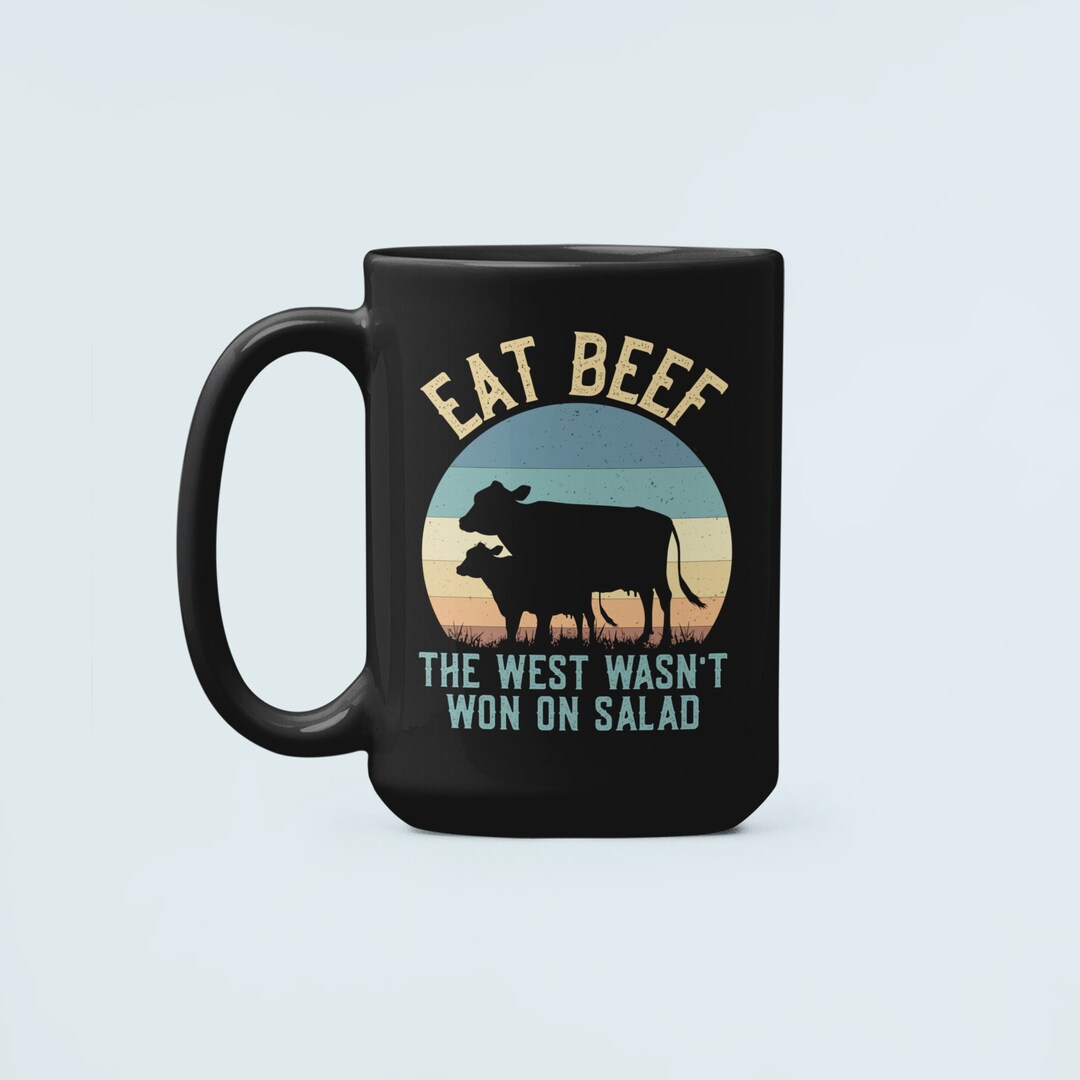 Eat Beef Mug, Beef Lover Gifts, Support Beef Farmers Coffee Cup, the ...