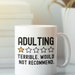 Adulting Mug, Adulting Gifts, Funny Adult Coffee Cup, Zero Stars One ...