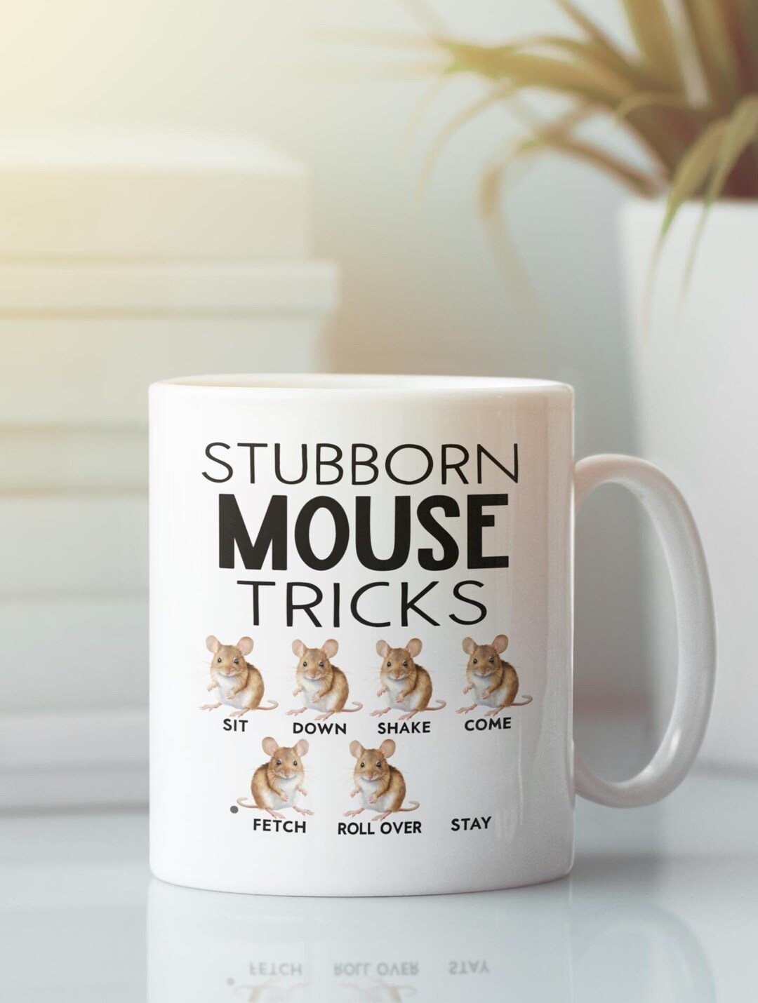 Stubborn Mouse Tricks Mug, Funny Mouse Gifts, Pet Mouse Lover Coffee ...