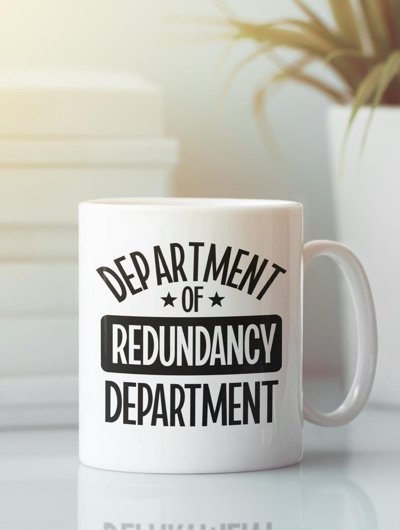 Department of Redundancy Department Coffee Mug, Sarcastic Mugs, Funny ...