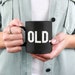 Funny Old Person Gifts, Minimalist Gifts for Old Person, Old Coffee Mug ...