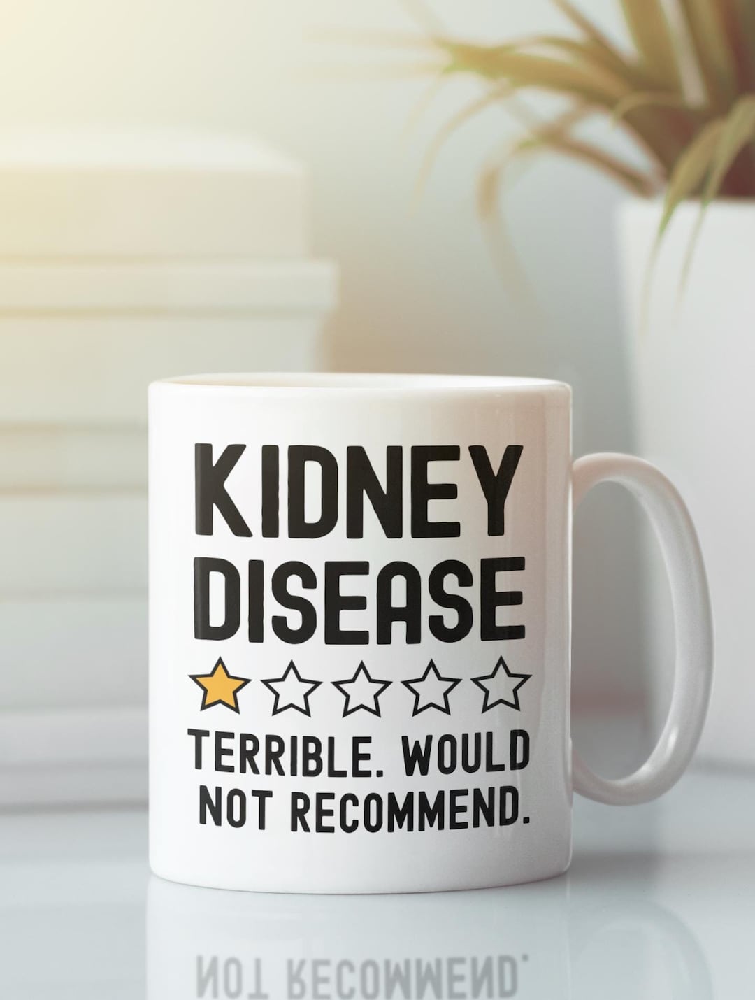 Kidney Disease Mug, Renal Disease Gifts, Funny Nephropathy Coffee Cup ...