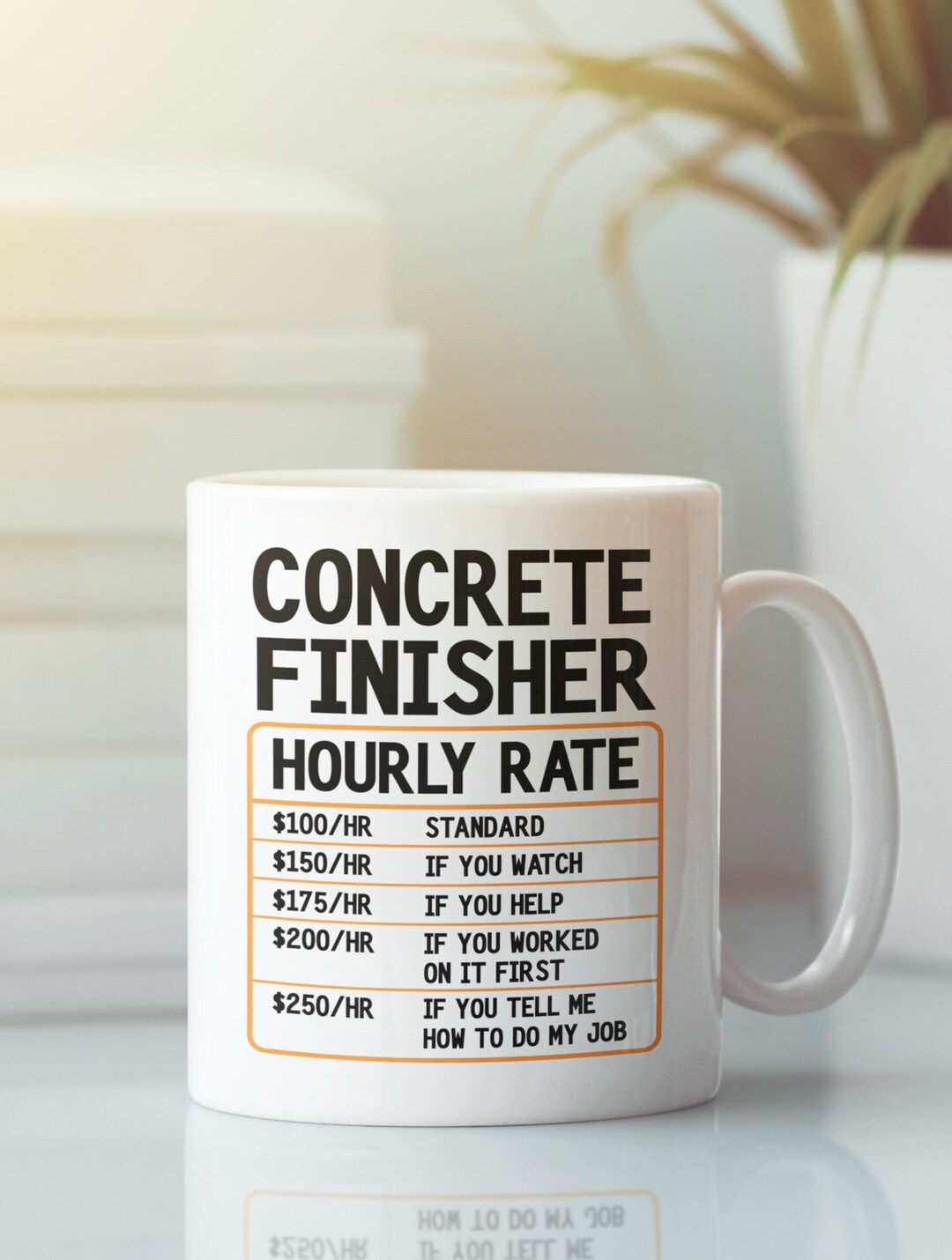 Concrete Finisher Gifts, Cement Mason Mug, Concrete Worker Hourly Rate ...