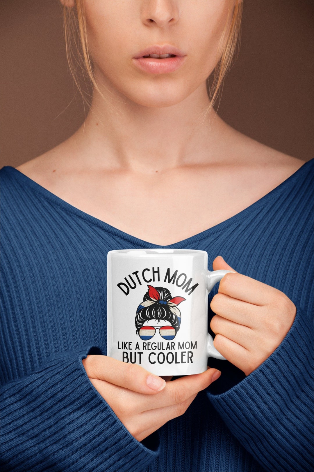 Dutch Mom Gifts, Dutch Mom Mug, Mother's Day Coffee Cup, Funny Unique ...