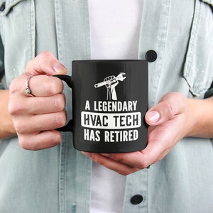 Retired HVAC Tech Gifts, HVAC Technician Retirement Mug, A Legendary ...