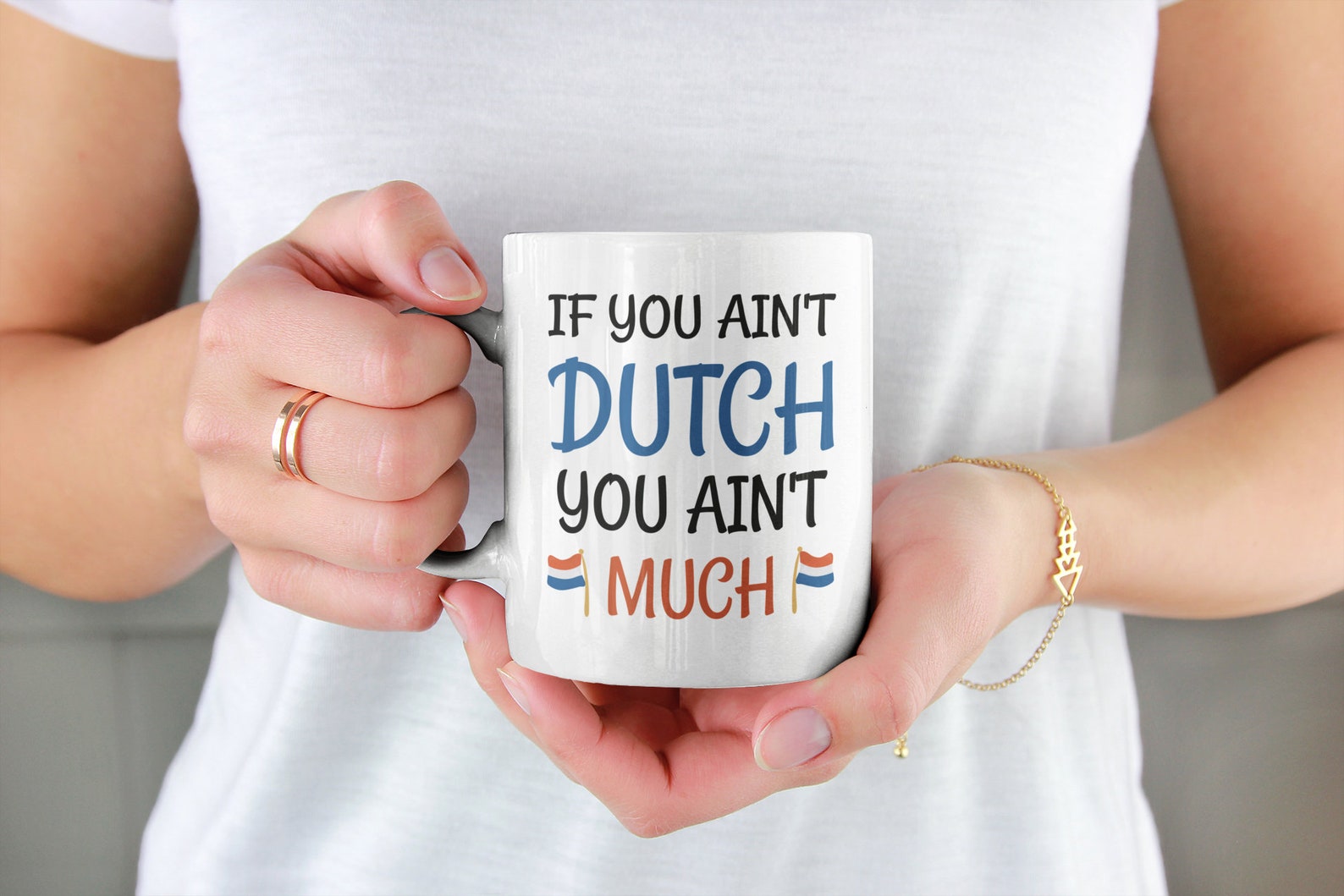 Dutch Mug, Dutch Gifts, If You Ain't Dutch You Ain't Much, Funny ...