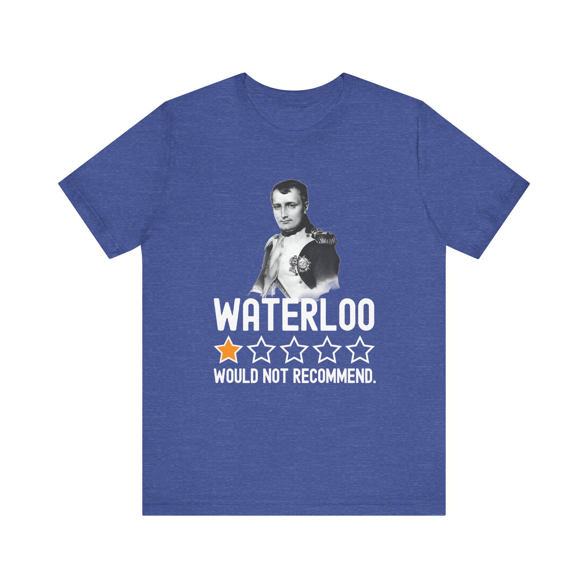 Napoleon Bonaparte Shirt, Battle of Waterloo One Star Unisex Tee ...