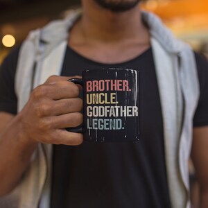 Brother Uncle Godfather Legend Mug, Godfather Gift for Uncle Brother ...