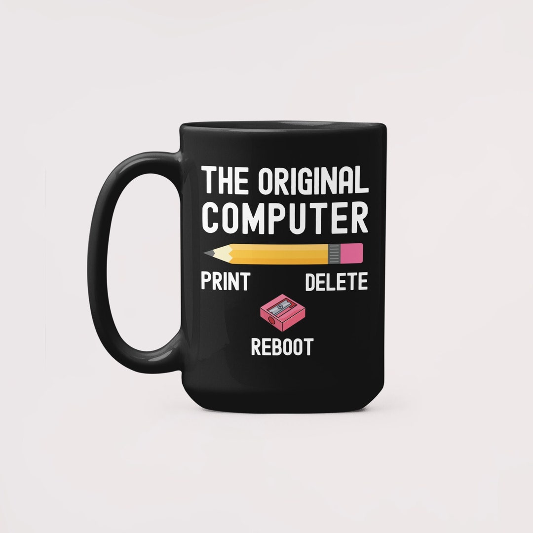 The Original Computer Mug, Pencil Mug, Computer Engineer Gifts ...