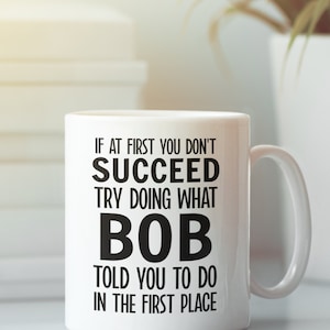 Personalized Gifts, If at First You Don't Succeed Try Doing What Jerry ...