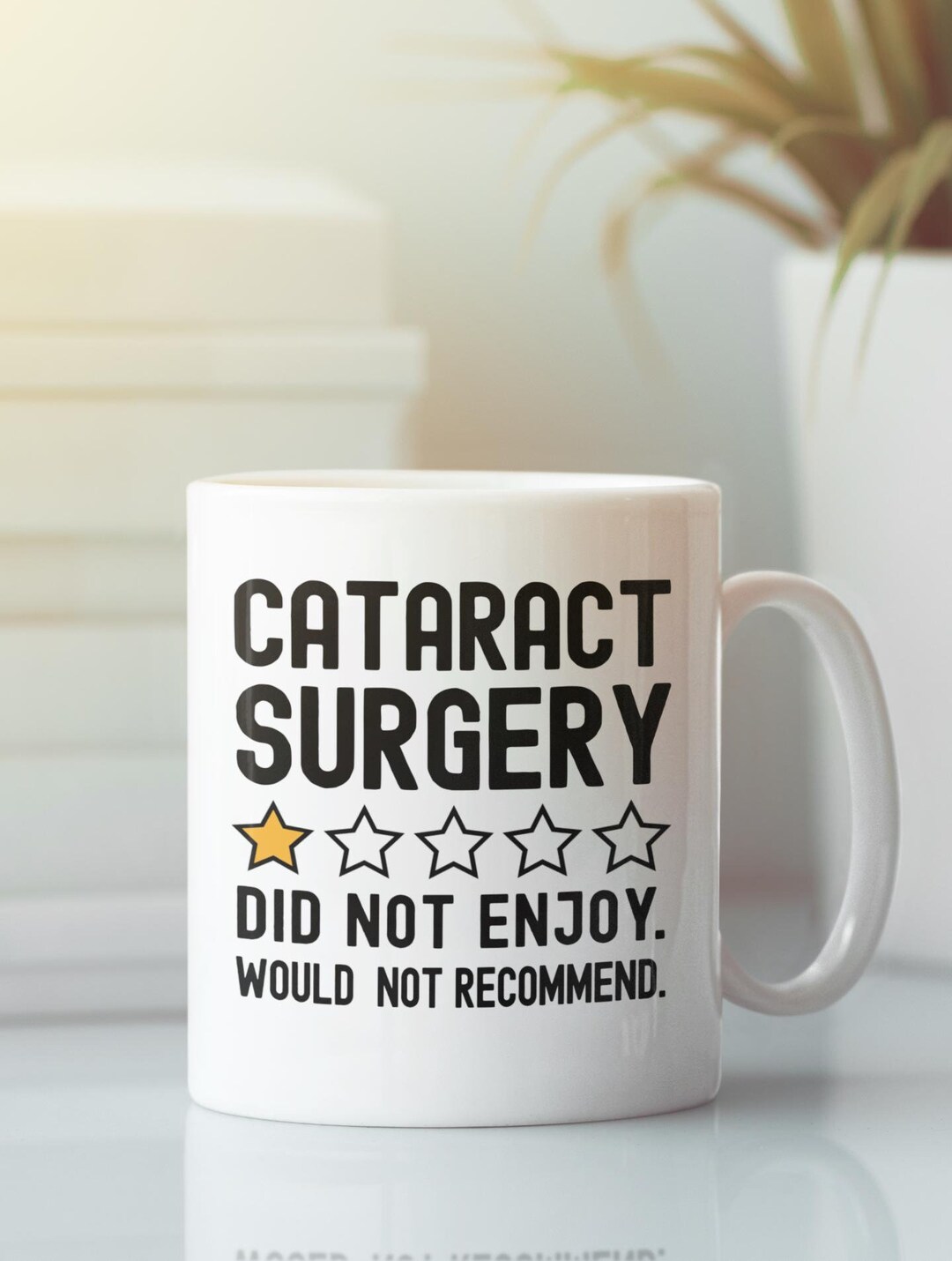 Cataract Surgery Gifts, Funny Cataract Operation Mug, Eye Lense ...
