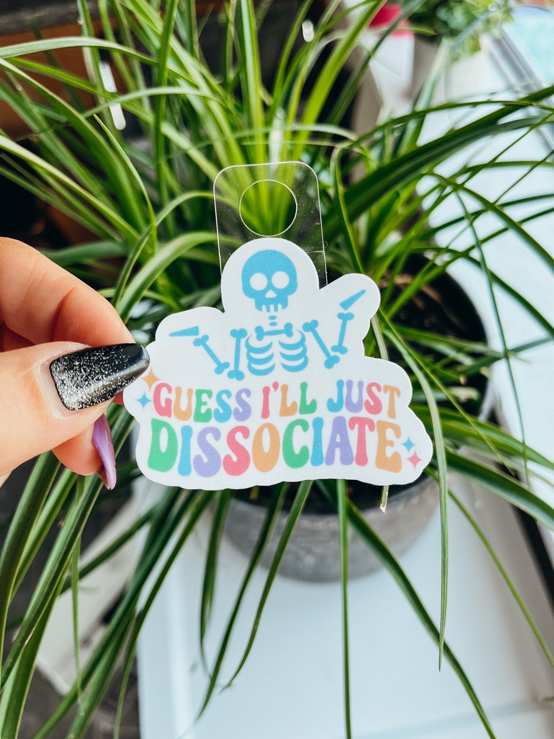 Guess I'll Just Disassociate Skeleton Sticker - Weatherproof Vinyl ...