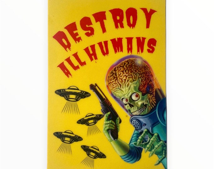 Mars Attacks Destroy All Humans Sticker - Etsy