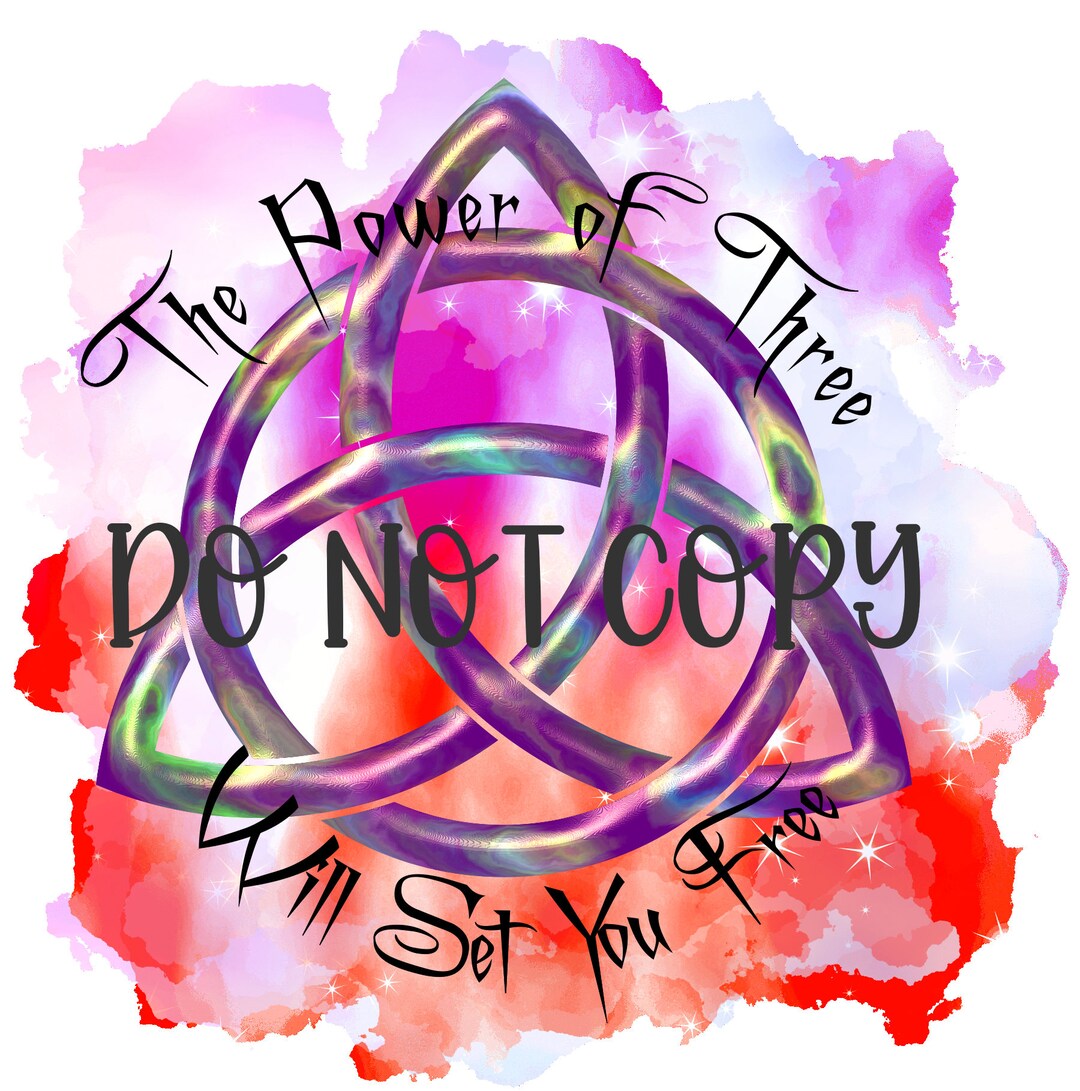 Charmed Power of Three Sublimation Design Digital Download 300 DPI PNG ...
