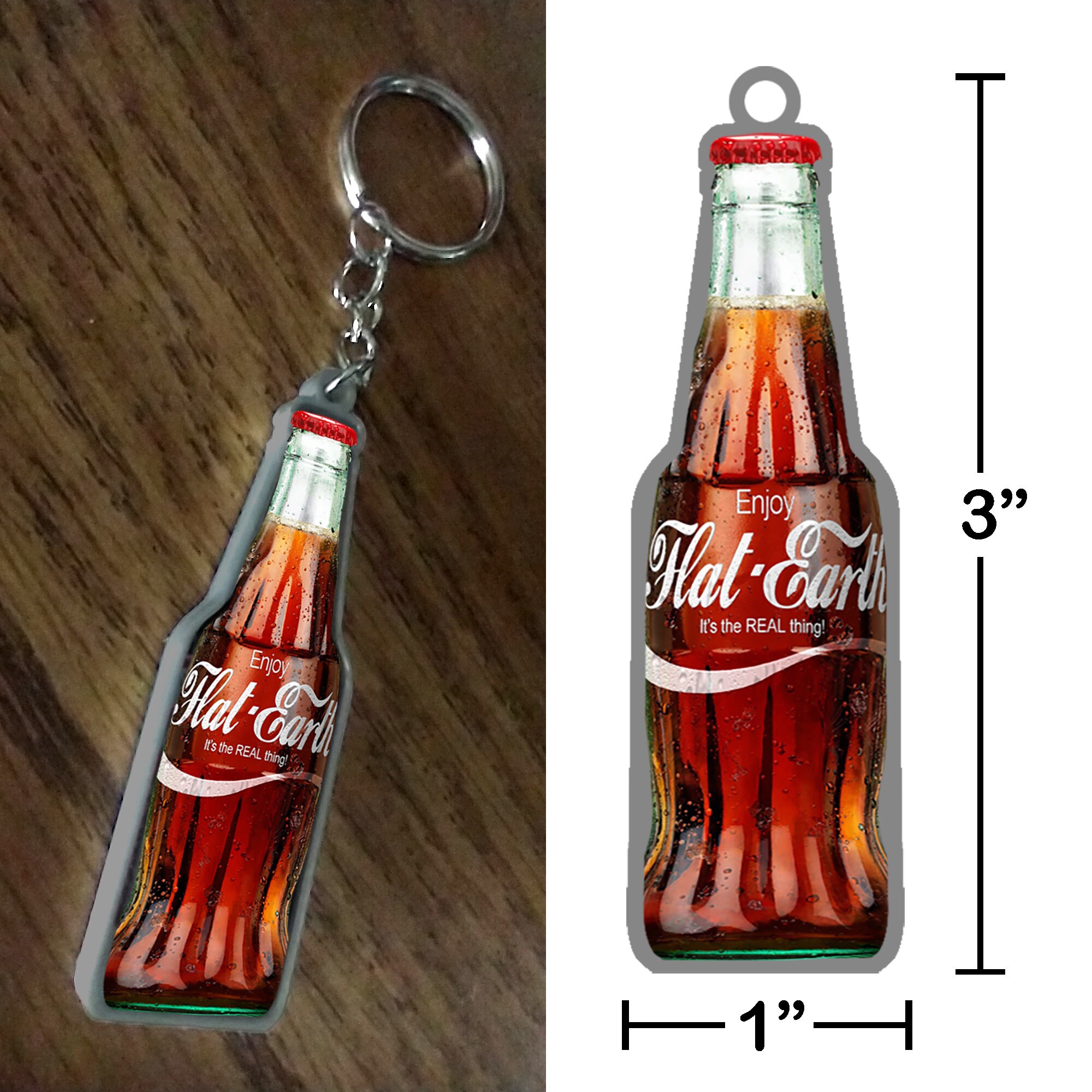 Flat Earth Keychains! Beer Bottles, Beverage Bottles, Key Chains, 3D ...
