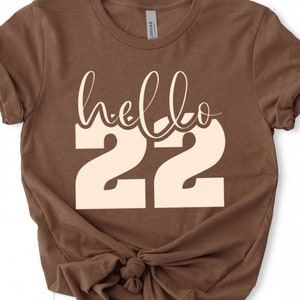 Hello 22th SVG PNG PDF | Hello 22 Svg, Hello 22 Svg, Twenty Two ...