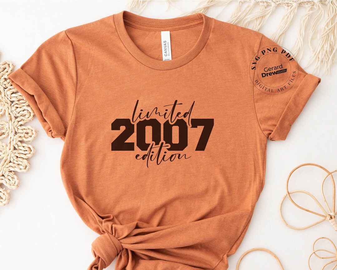 Limited Edition 2007 Birthday SVG | PNG, PDF Files (digital Download ...