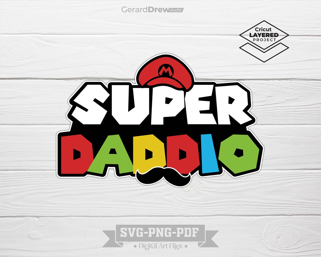 Super Daddio SVG PNG PDF Layered Project Svg for Father - Etsy