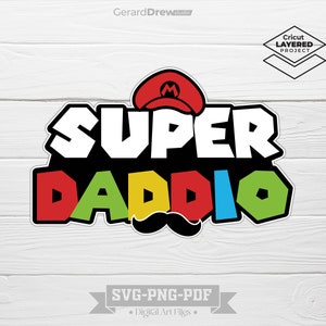Super Daddio SVG PNG PDF | Layered Project | - Svg for Father, Super ...
