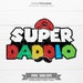 Super Daddio Png Father's Day Png Dad Png Dad Gifts - Etsy