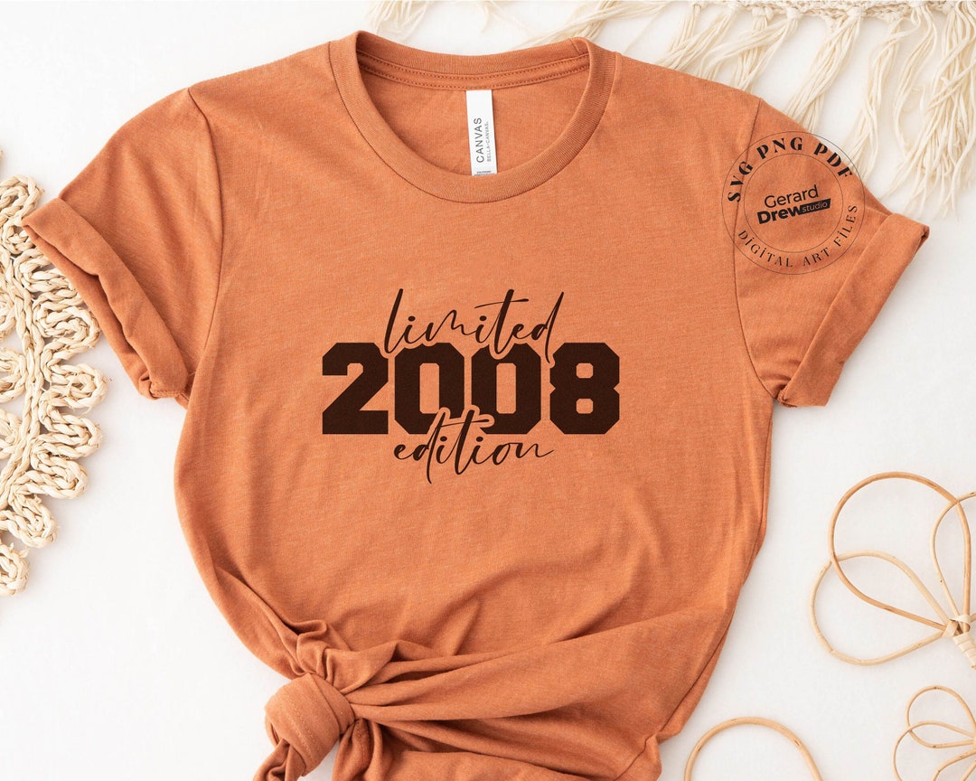 Limited Edition 2008 SVG PNG PDF | 2008 Png, Birthday Svg, 2008 Svg ...