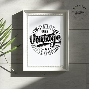 1983 Png, 1983 Shirt Svg, 1983 Svg, 1983 Shirt Png | Vintage 1983 Limited Edition, Aged to ...