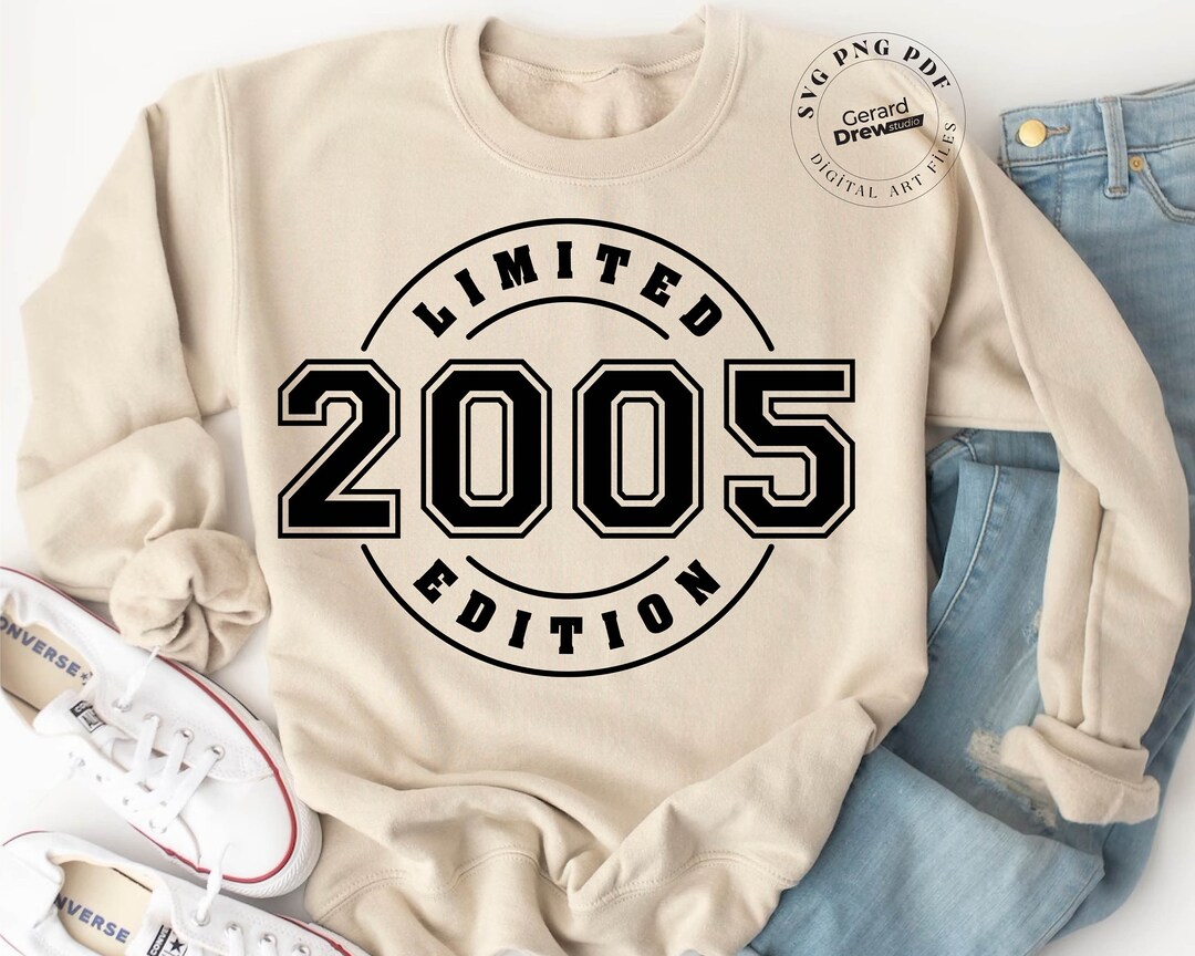 Limited Edition 2005 SVG PNG PDF | Birthday Svg, 2005 Svg, Birthday Png ...