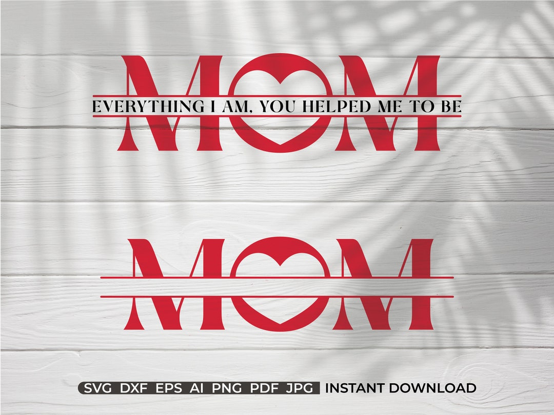 Mom SVG, Mother Svg, Mother's Day SVG, Mom Split Name Frame Svg, Mum ...
