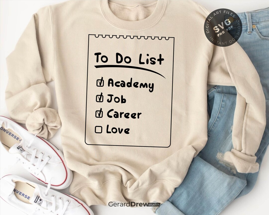 To Do List Love SVG | Academy, Job, Career (digital Download) - Etsy