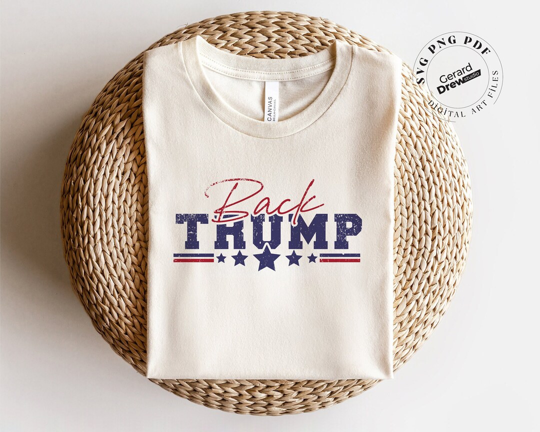 Back Trump PNG SVG PDF Free Trump Png, Donald Trump 2024 Svg, Election ...