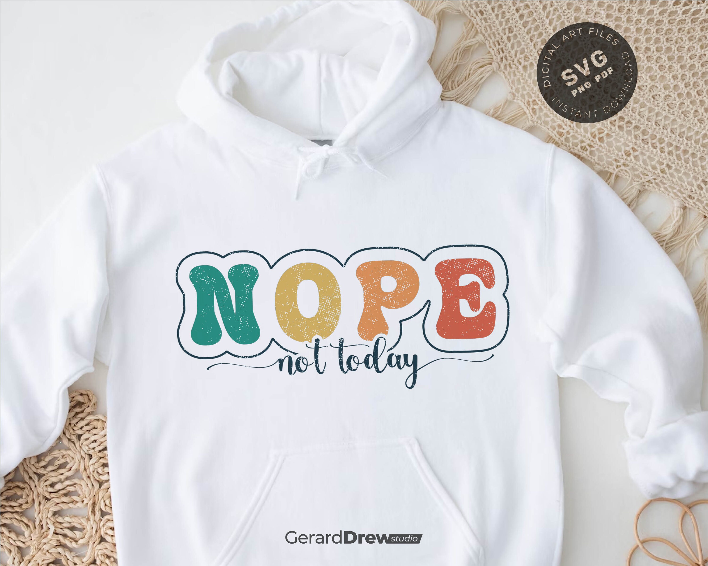 Nope Not Today PNG SVG PDF Sublimation Sassy Svg Sarcastic - Etsy