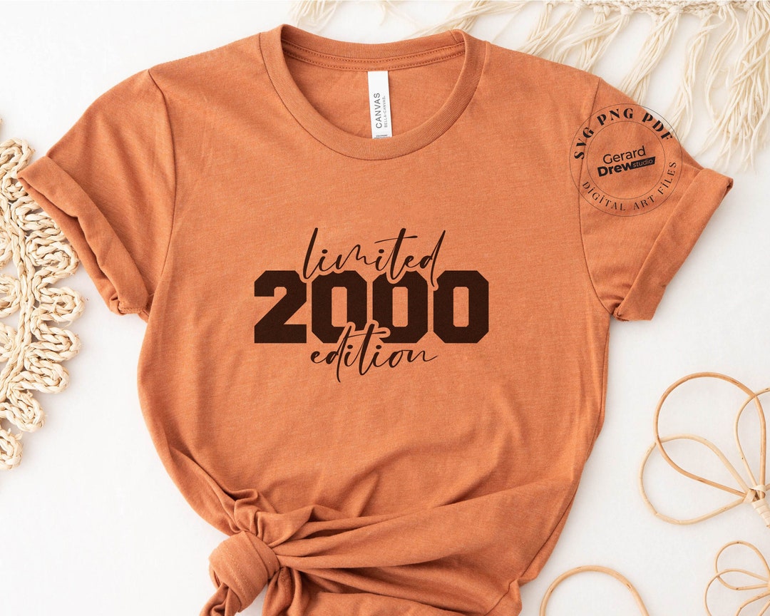 Limited Edition 2000 Birthday SVG | PNG PDF, Cricut Silhouette (digital ...