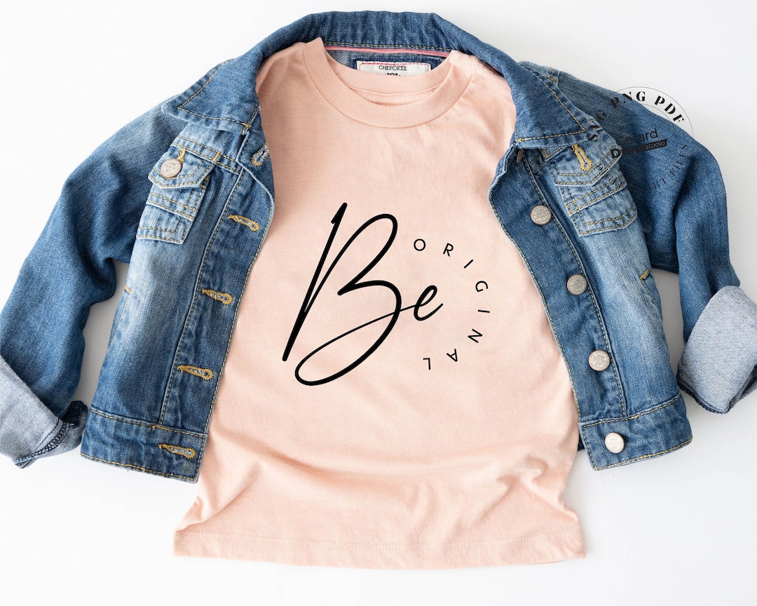 Be Original SVG PNG PDF | Be You Svg, Teen Svg,motivational Svg, Self ...