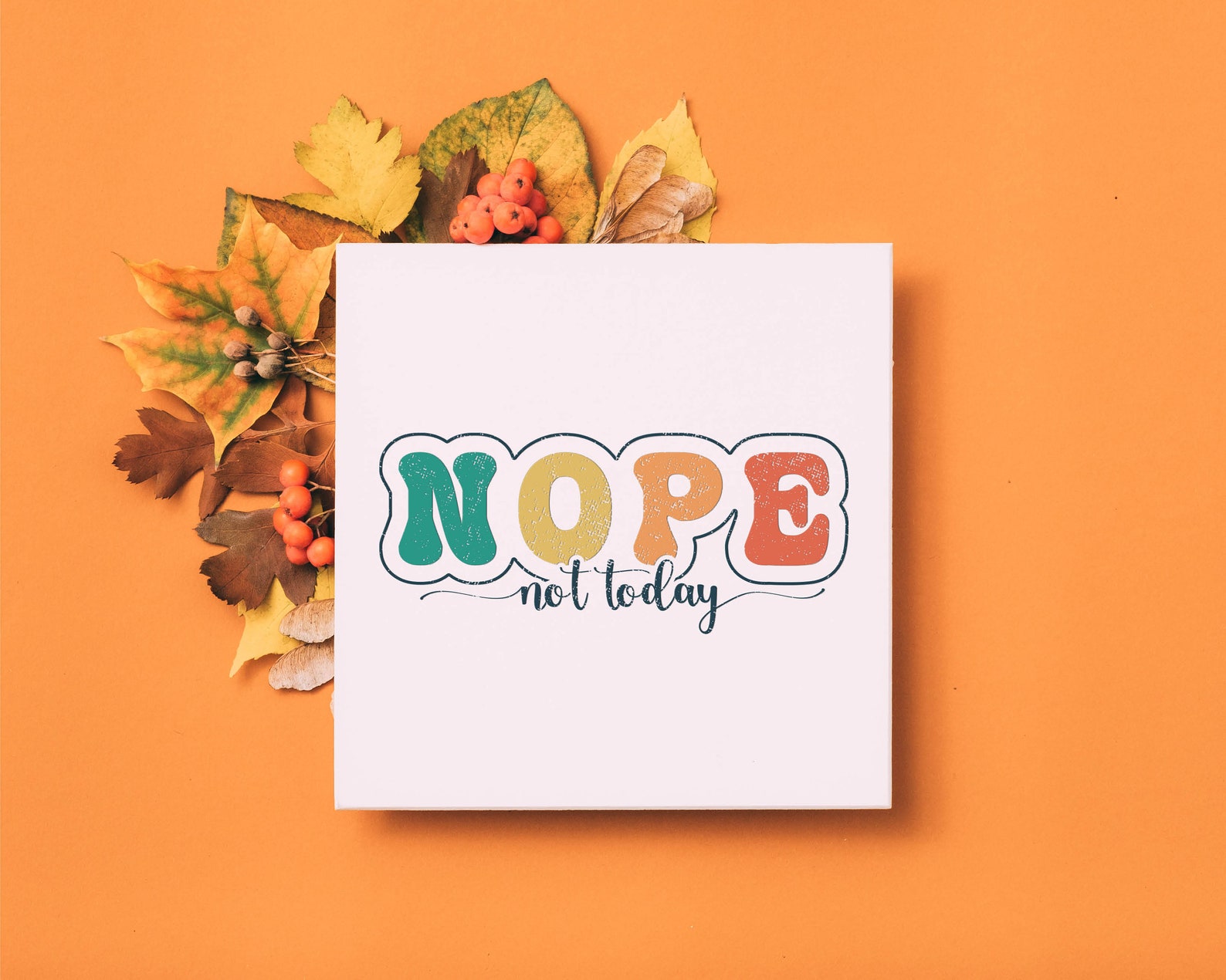 Nope Not Today PNG SVG PDF Sublimation Sassy Svg Sarcastic - Etsy