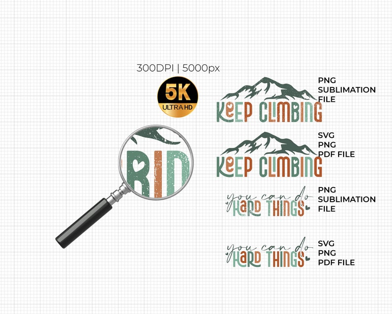 Keep Climbing Sleeve Design | Positive Quote SVG PNG PDF - Etsy