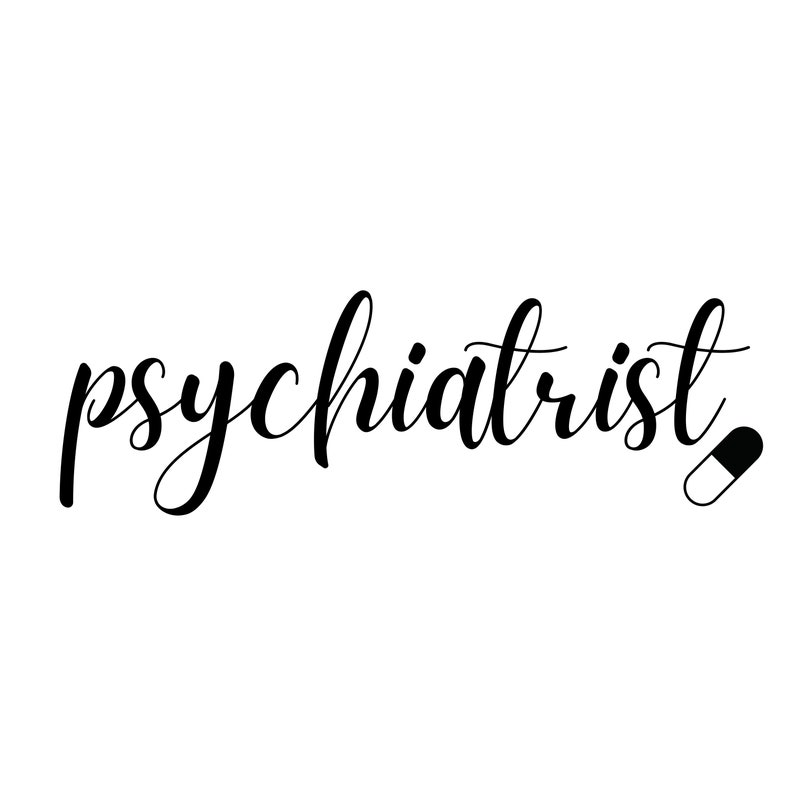 Psychiatrist SVG for Printing, Cricut, Tag, Vector - Etsy